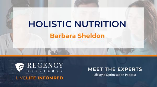 Holistic Nutrition - Barbara Sheldon - Regency Assurance